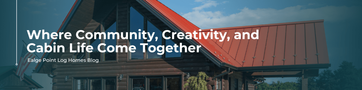 Blog – Eagle Point Log Homes